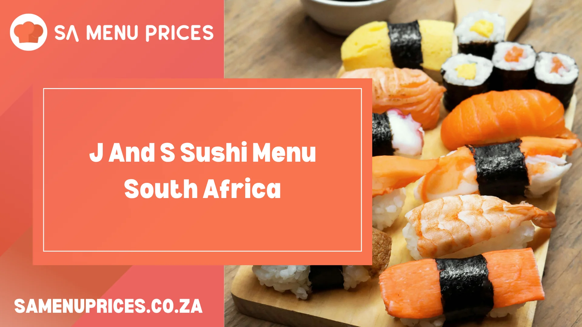 J And S Sushi Menu South Africa - South Africa Menu Prices