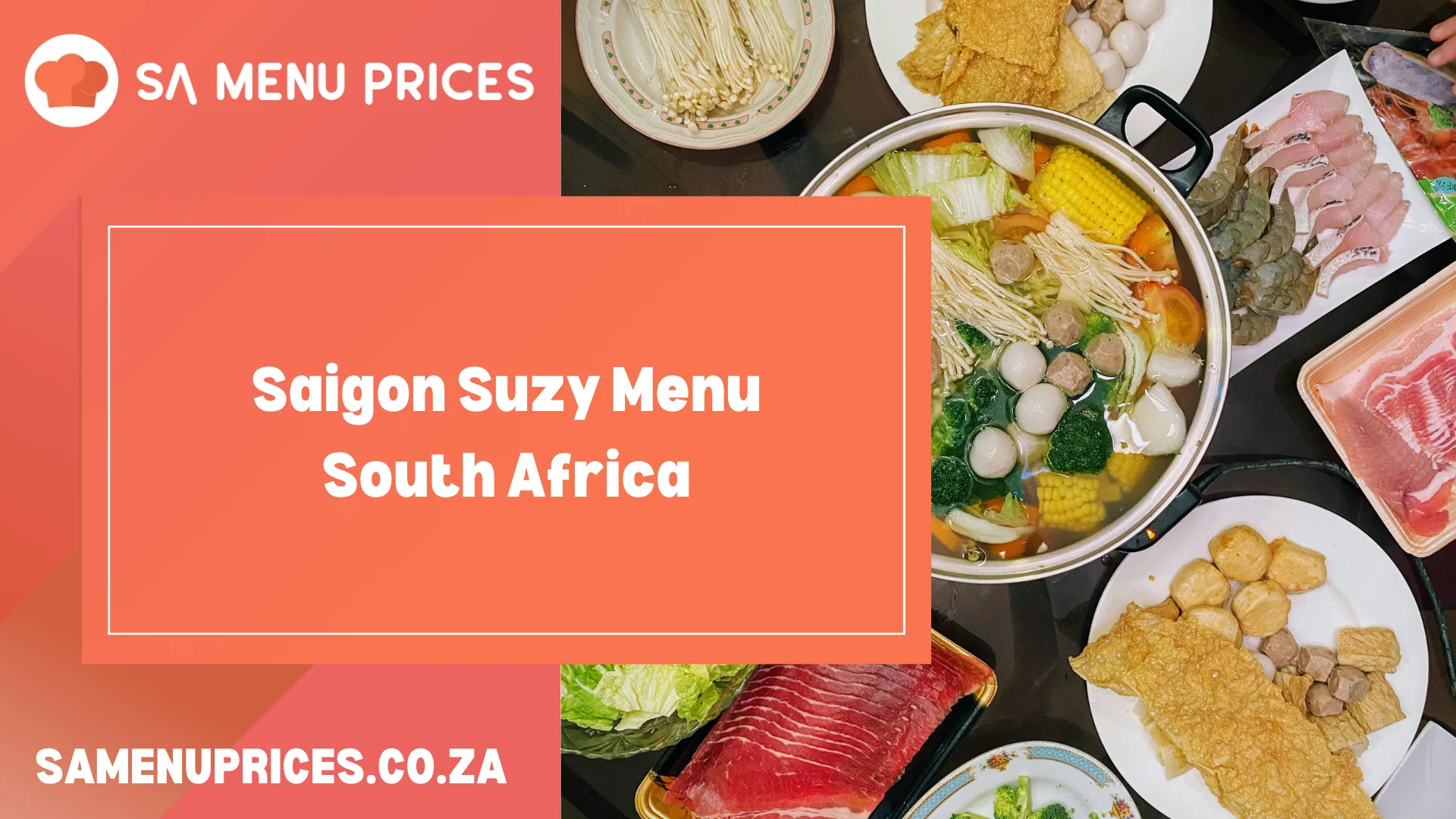 Saigon Suzy Menu South Africa - South Africa Menu Prices