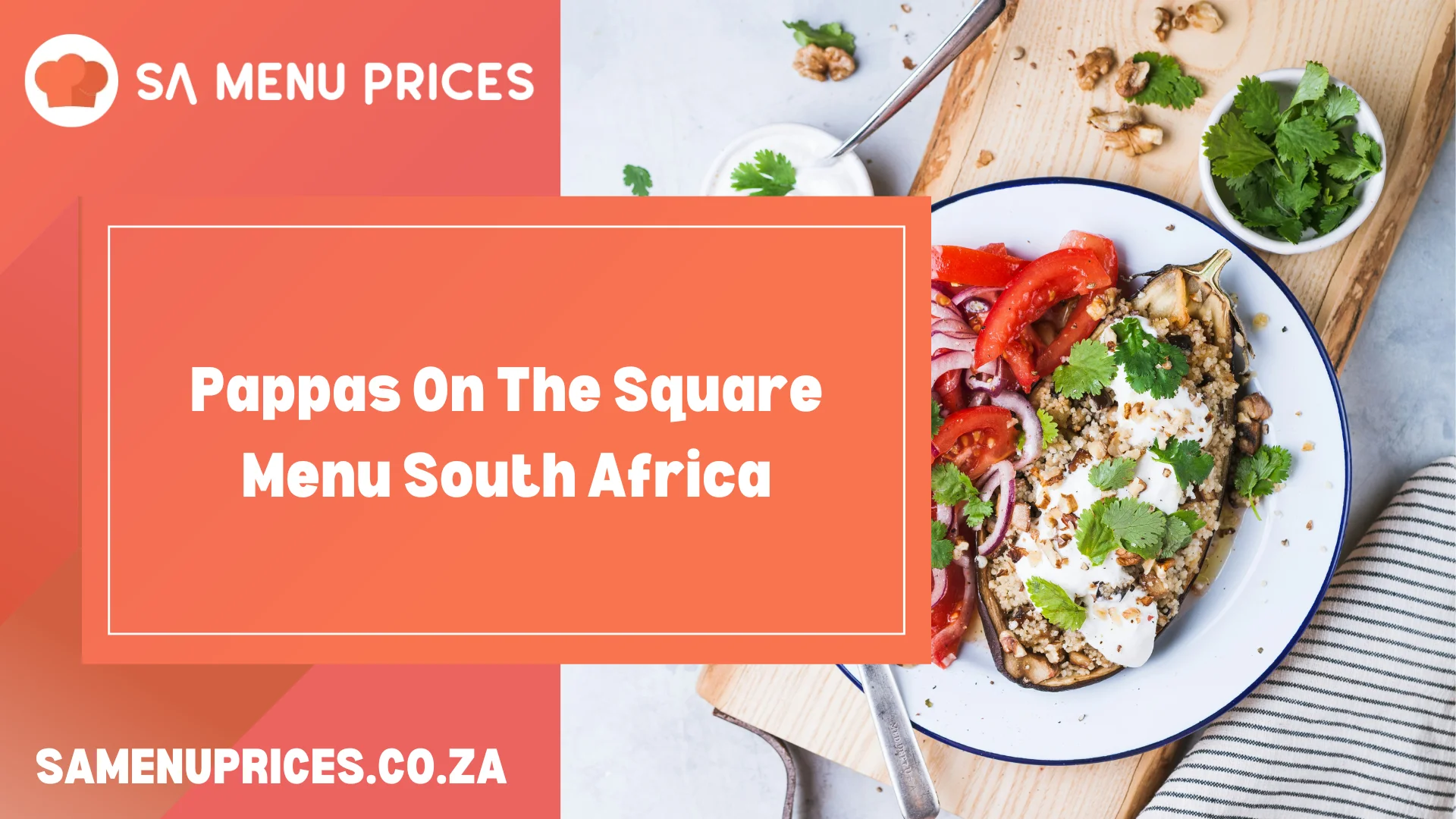 Pappas On The Square Menu South Africa - South Africa Menu Prices